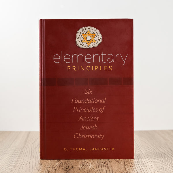 Elementary Principles – First Fruits of Zion Resources Store