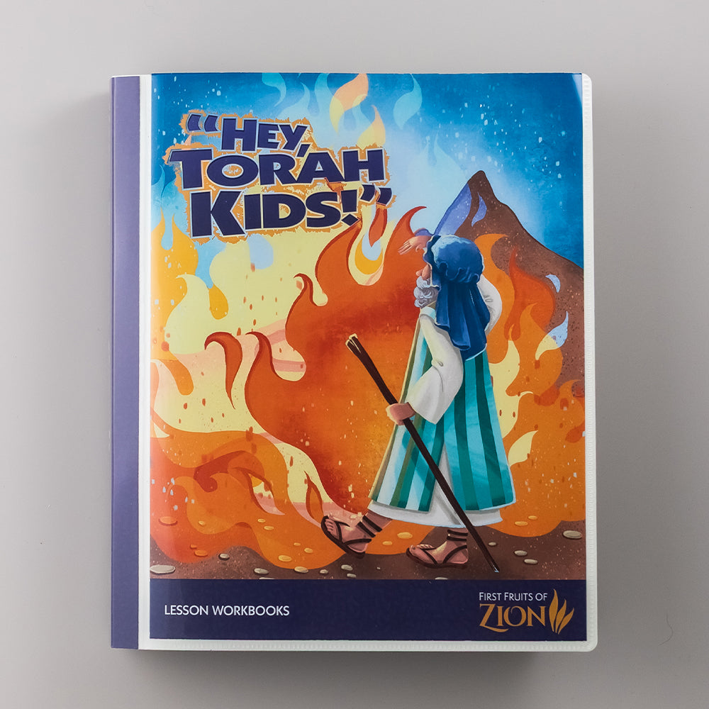Hey, Torah Kids! (Lesson Binder) – First Fruits of Zion Resources Store